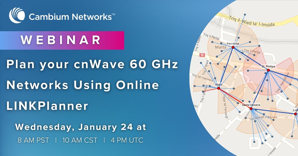 Webinar: Plan your cnWave 60 GHz Networks Using Online LINKPlanner ...